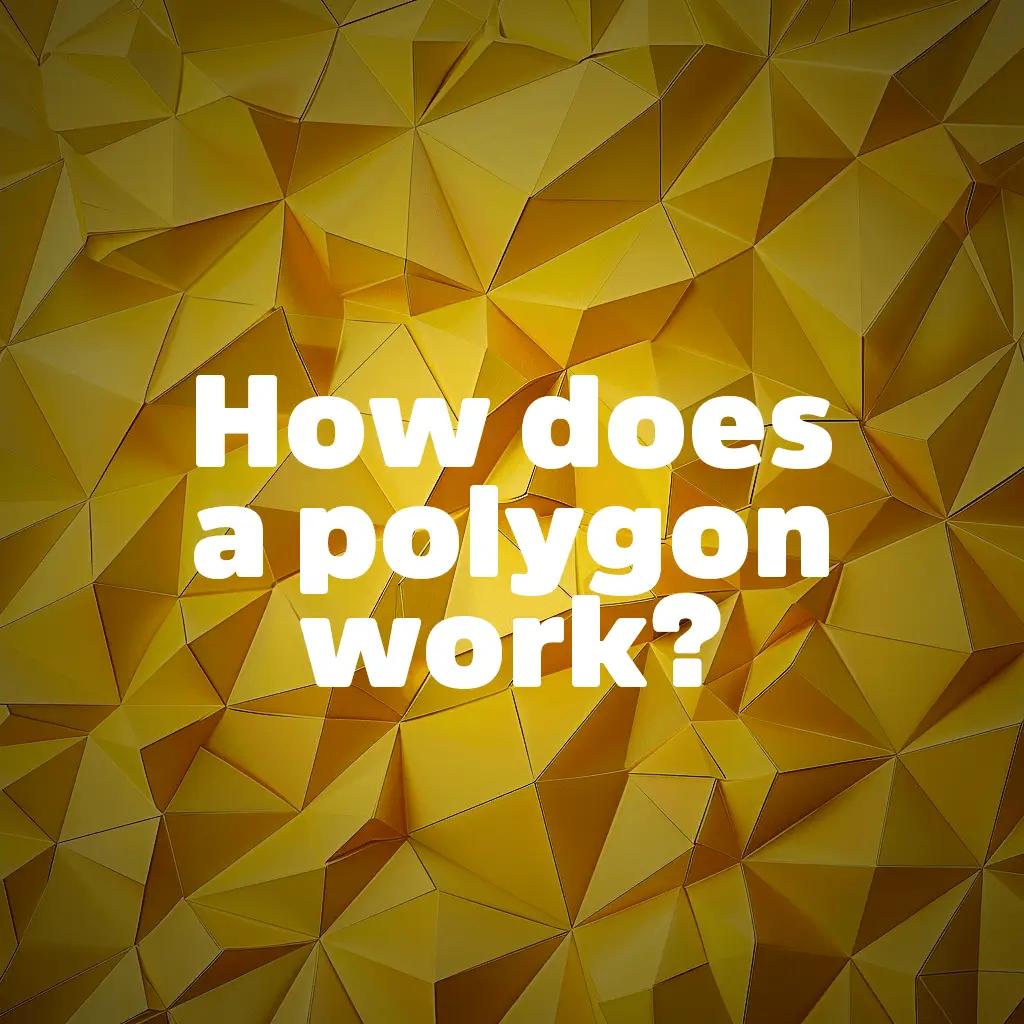 Polygon in 3D. What is polygon and how does it work?
